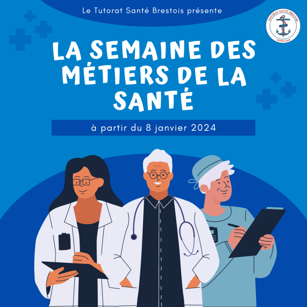 Semaine des Métiers de la Santé 2024 - Tutorat Santé Brestois